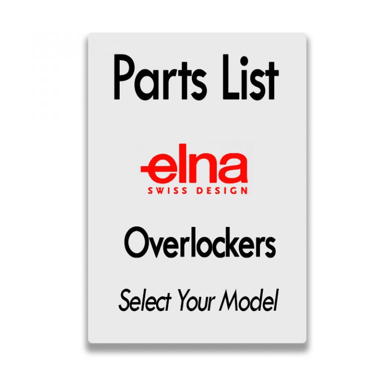 Parts List: Elna Overlockers - Janome Sewing Centre Everton Park